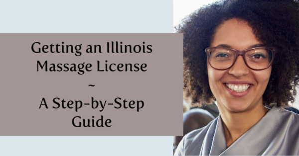 Illinois Massage License Guide - Advanced Massage Techniques